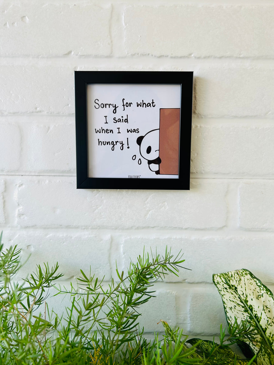 Sorry for what i said | 5*5 inches glass top wall frame – VioletVibes